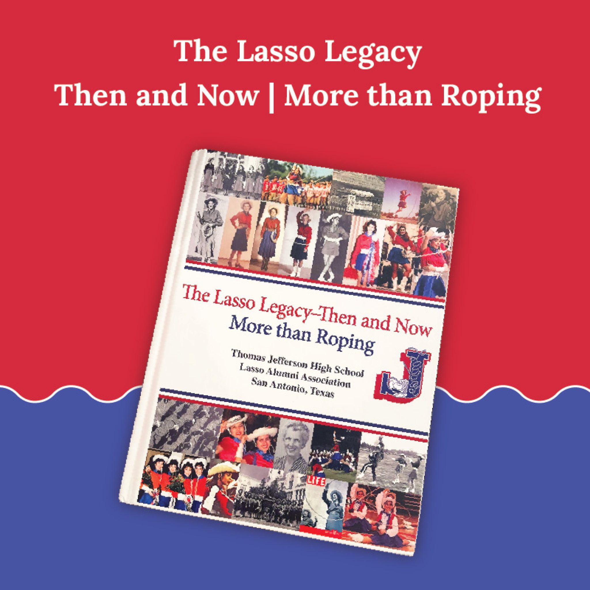 The Lasso Legacy – Then and Now | More than Roping | Thomas Jefferson ...